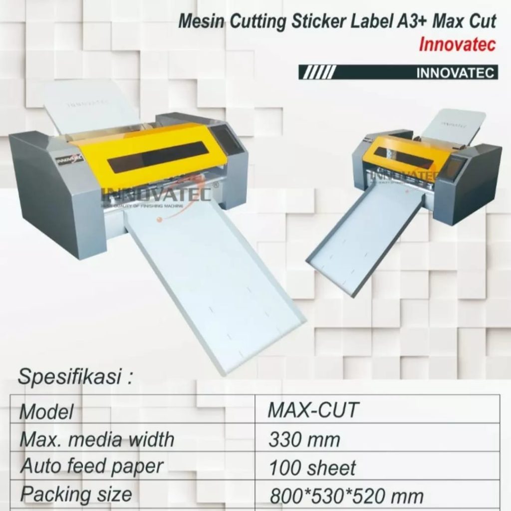 Mesin Cutting Label A3+ Max Cut - Innovatec Indonesia